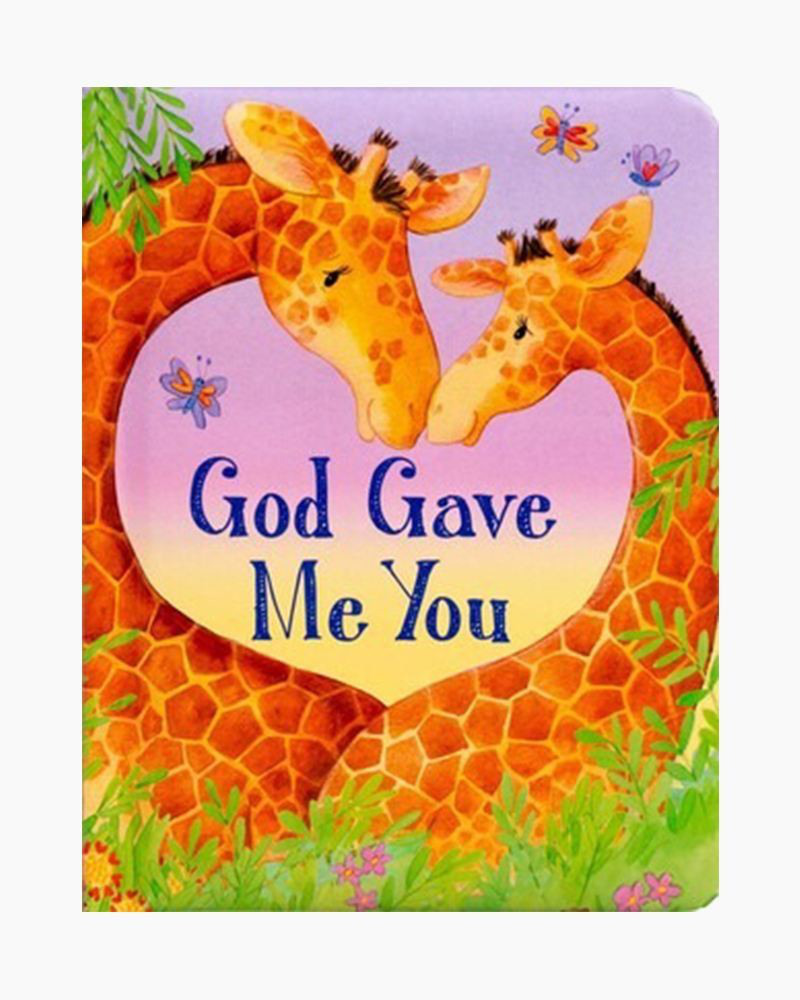 God Gave Me You (Board Book) | Simon And Schuster | The Paper Store