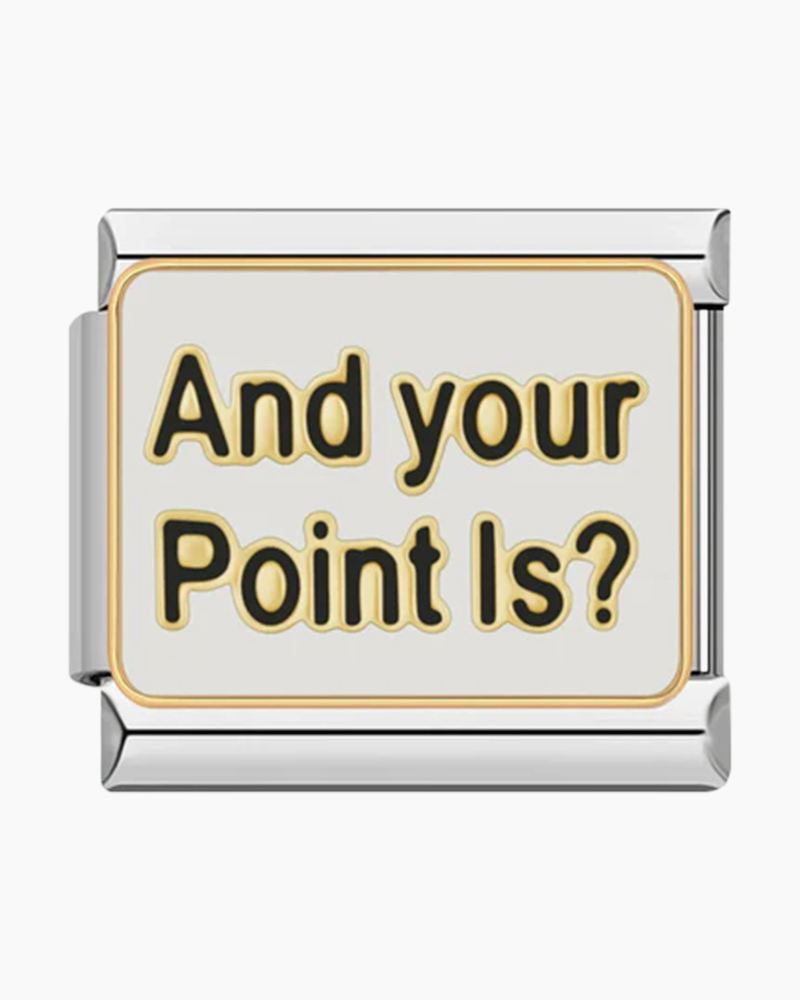 And Your Point Is? Charm in Silver | My Italian Bracelet | The Paper Store