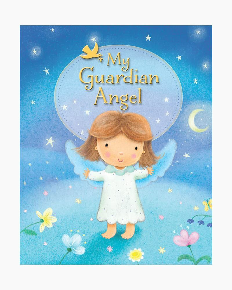 My Guardian Angel (Hardcover) | Paraclete Press | The Paper Store